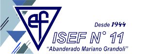 Instituto Superior de Educación Física Nº 11 "Abanderado Mariano ...